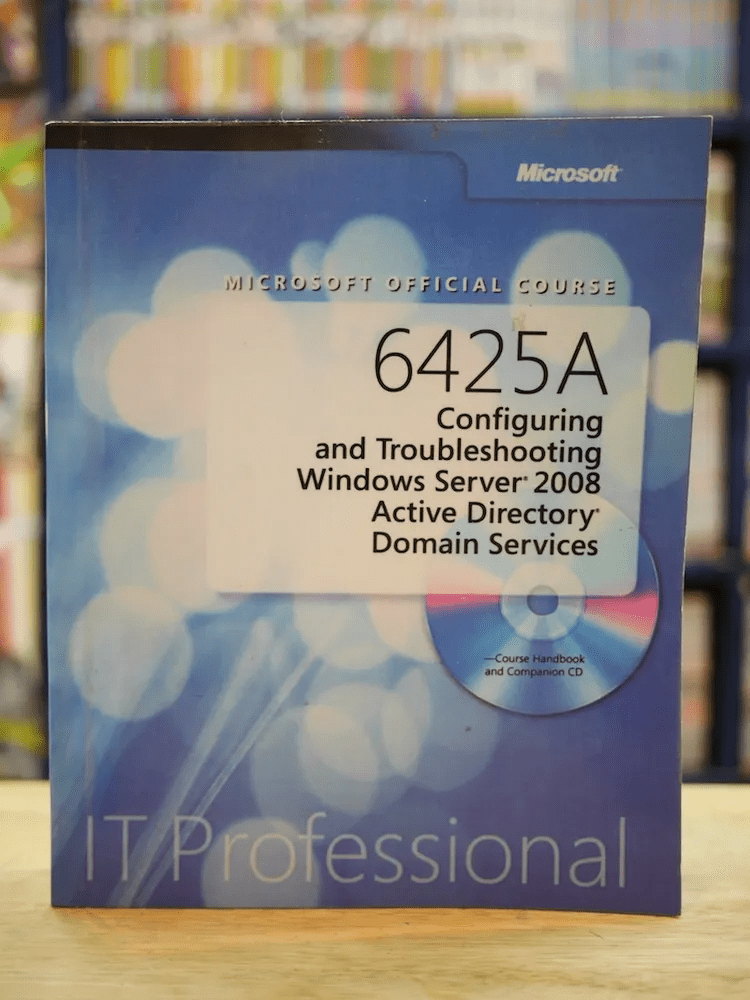 หนังสือ Configuring and Troubleshooting Windows Server 2008 (Text Book ...