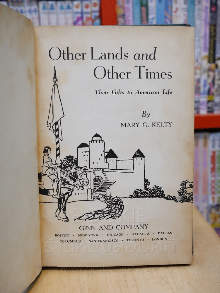 หนังสือ Other Lands and Other Times - Mary G.Kelty รหัส 43001 ขาย ...