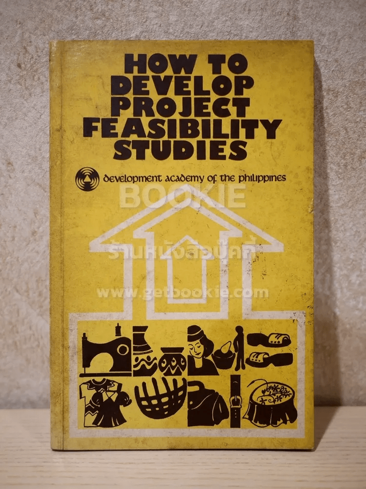 หนังสือ How to Develop Project Feasibility Studies รหัส 53174 ขายหนังสือHow to Develop Project ...