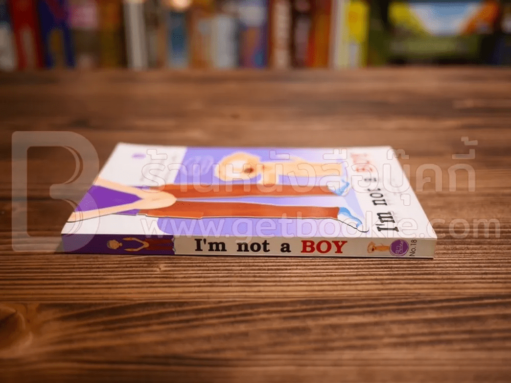 หนังสือ I'm Not a Boy No.18 รหัส 56814 ขายหนังสือI'm Not a Boy No.18 ...