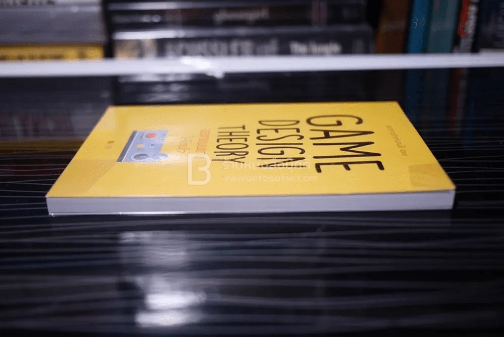 หนังสือ Game Design Theory ออกแบบเกมให้โดนใจ - กิตติ์ธเนศ เพชรไวกูณฐ์ ...