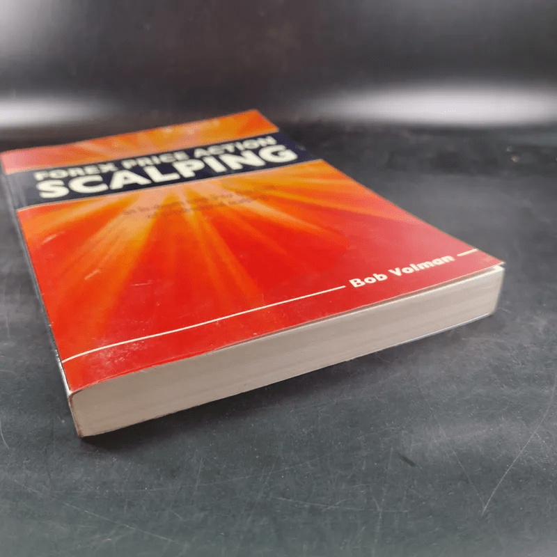 หนังสือ Forex Price Action Scalping - Bob Volman รหัส 1035247 ขาย ...