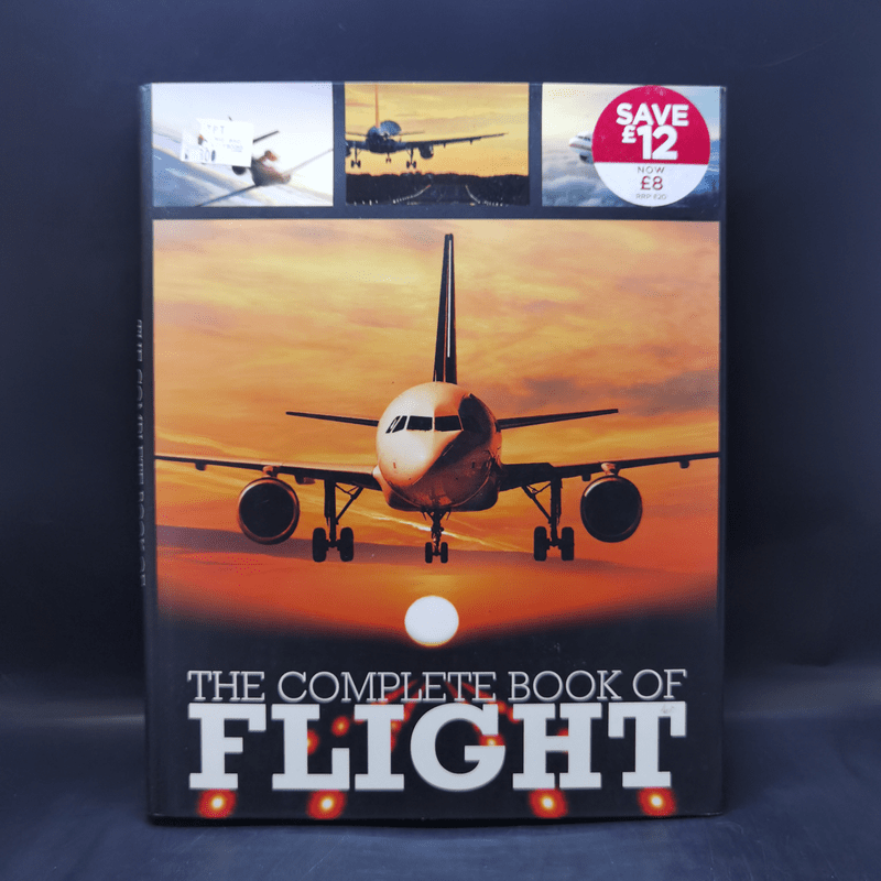หนังสือ The Complete Book of Flight รหัส 1058700 ขายหนังสือThe Complete ...