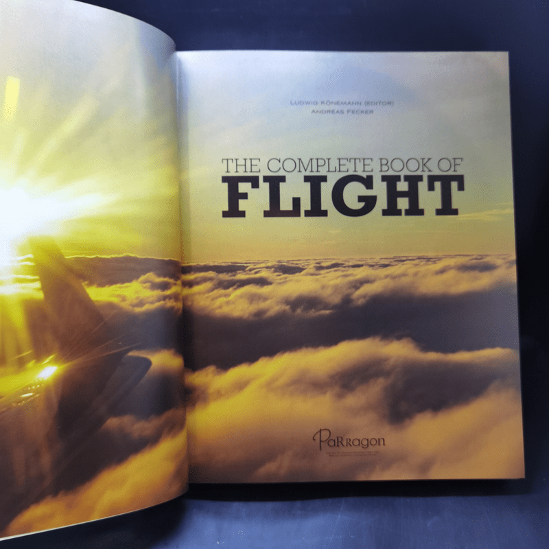 หนังสือ The Complete Book of Flight รหัส 1058700 ขายหนังสือThe Complete ...