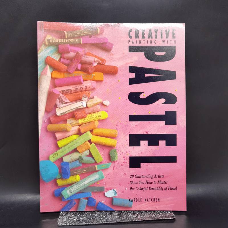 หนังสือ Creative Painting with Pastel - Katchen รหัส 1061506 ขายหนังสือCreative Painting with ...
