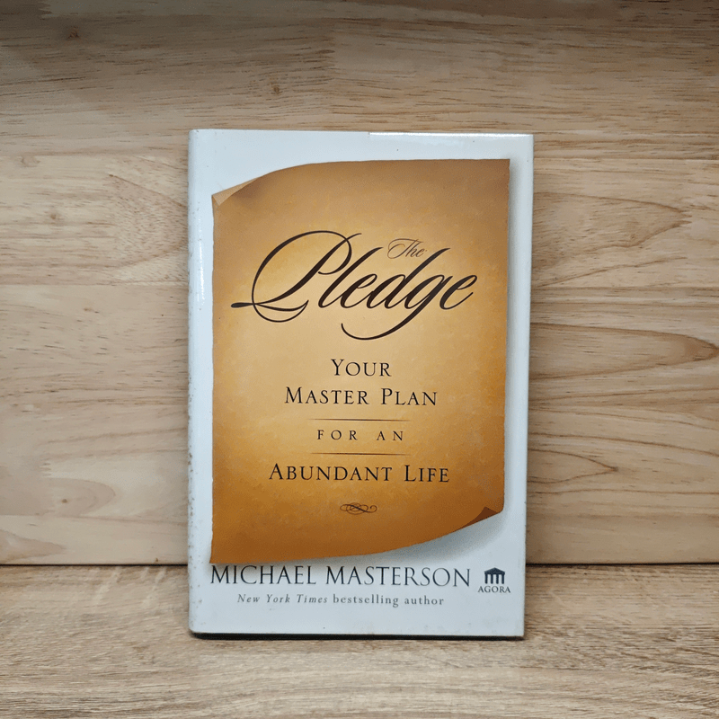 หนังสือ The Pledge Your Master Plan for an Abundant Life - Michael ...