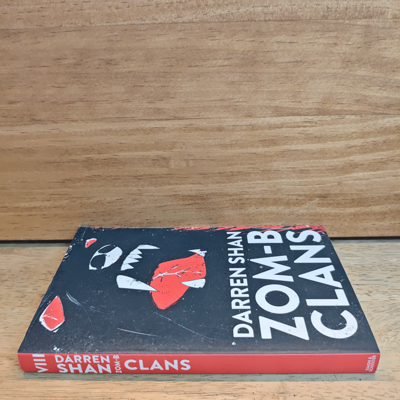 หนังสือ ZOM-B Clans - Darren Shan รหัส 1122656 ขายหนังสือZOM-B Clans ...