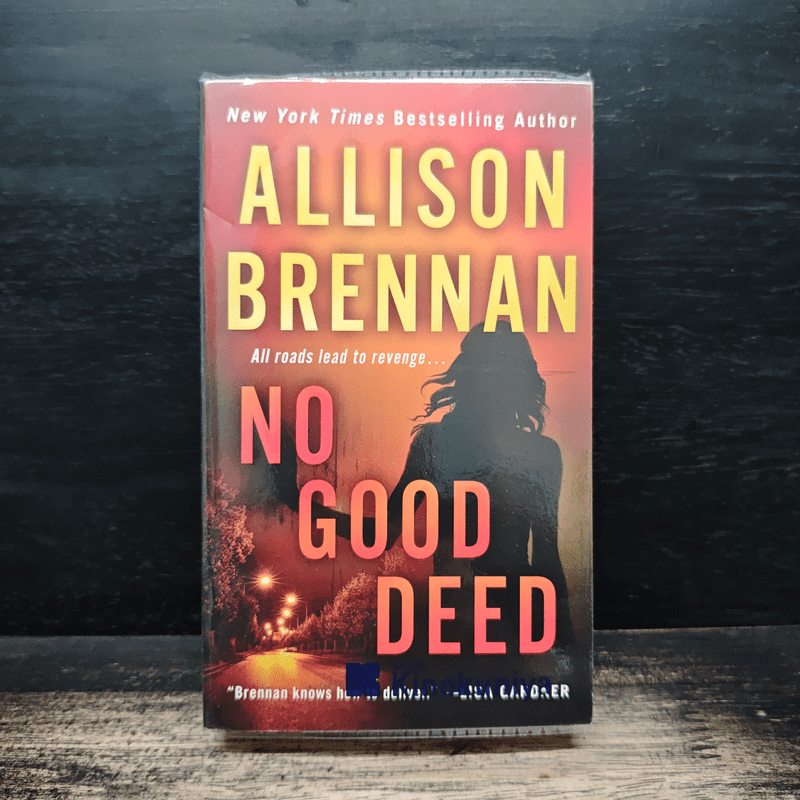 หนังสือ No Good Deed - Allison Brennan รหัส 1162309 ขายหนังสือNo Good ...