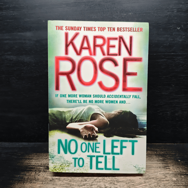 หนังสือ No One Left To Tell - Karen Rose รหัส 1162563 ขายหนังสือNo One ...
